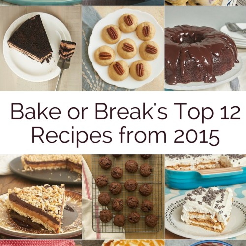 Reader Favorite Baking Recipes - Bake or Break