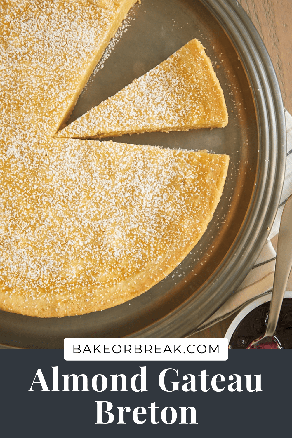 Almond Gâteau Breton - Bake or Break