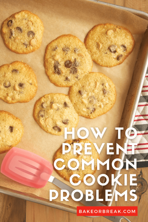Common Cookie Problems and How to Prevent Them - Bake or Break