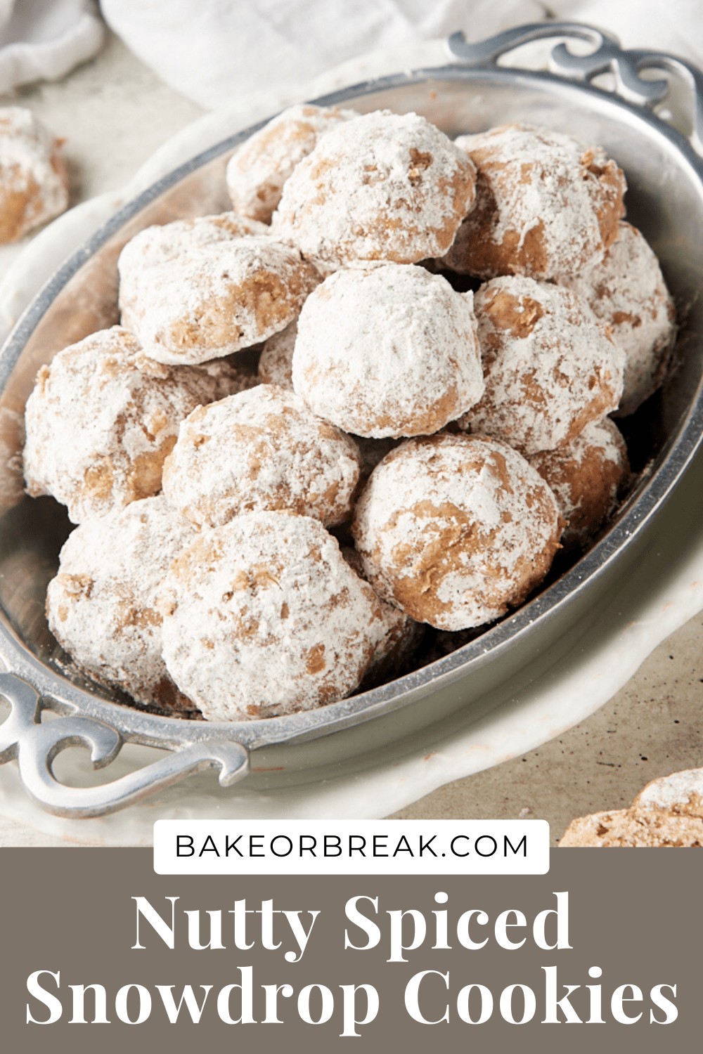 Nutty Spiced Snowdrop Cookies - Bake or Break