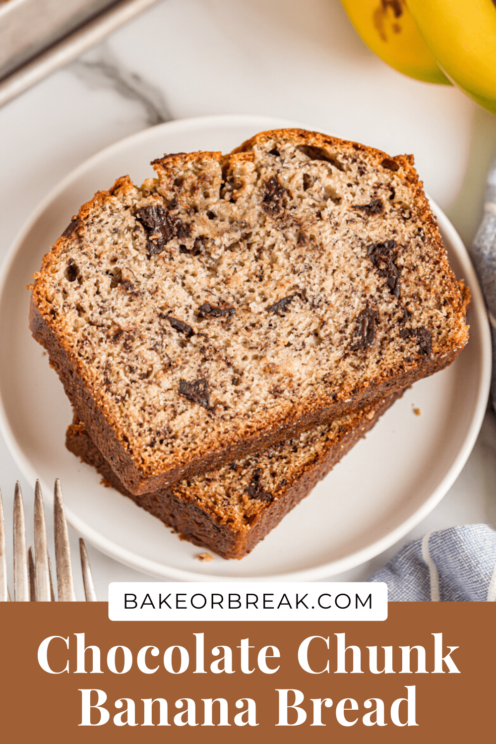 Chocolate Chunk Banana Bread | Bake or Break