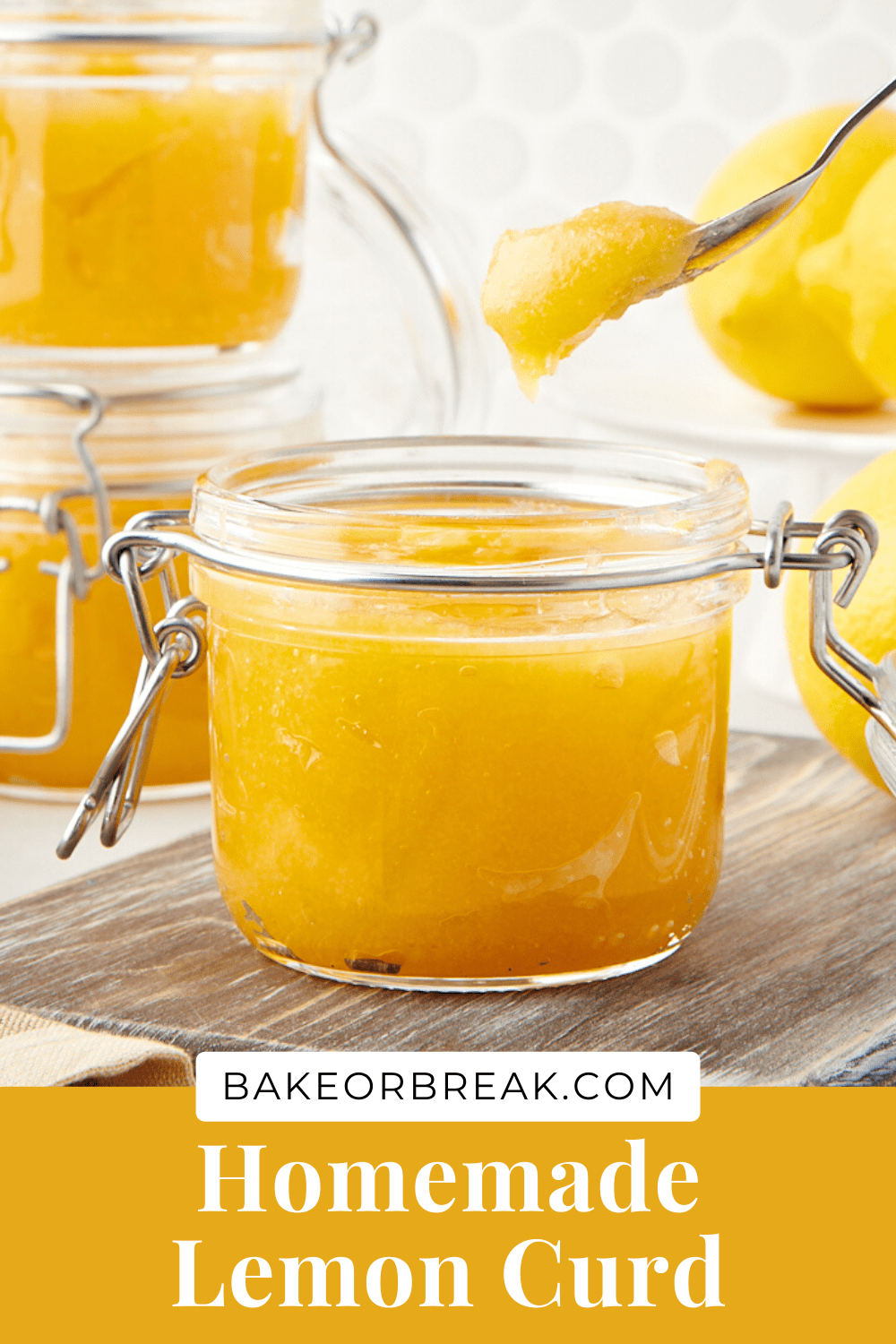 Lemon Curd Recipe | Bake or Break