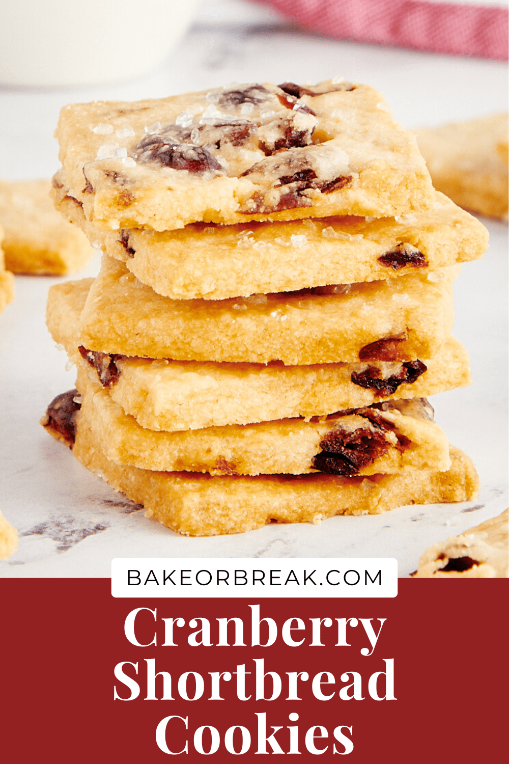 Cranberry Shortbread Cookies | Bake or Break
