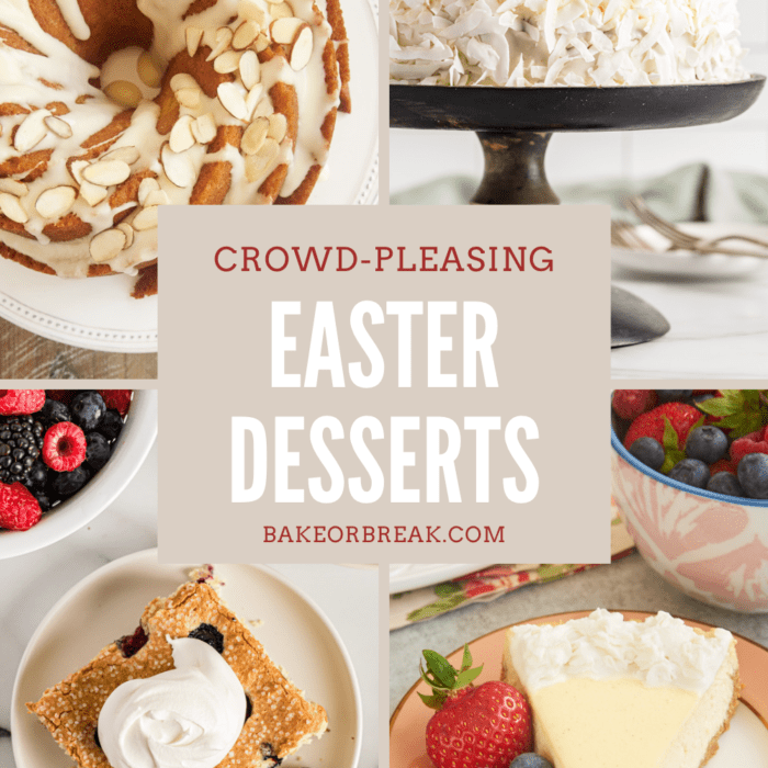 Small Batch Easter Desserts - Bake or Break