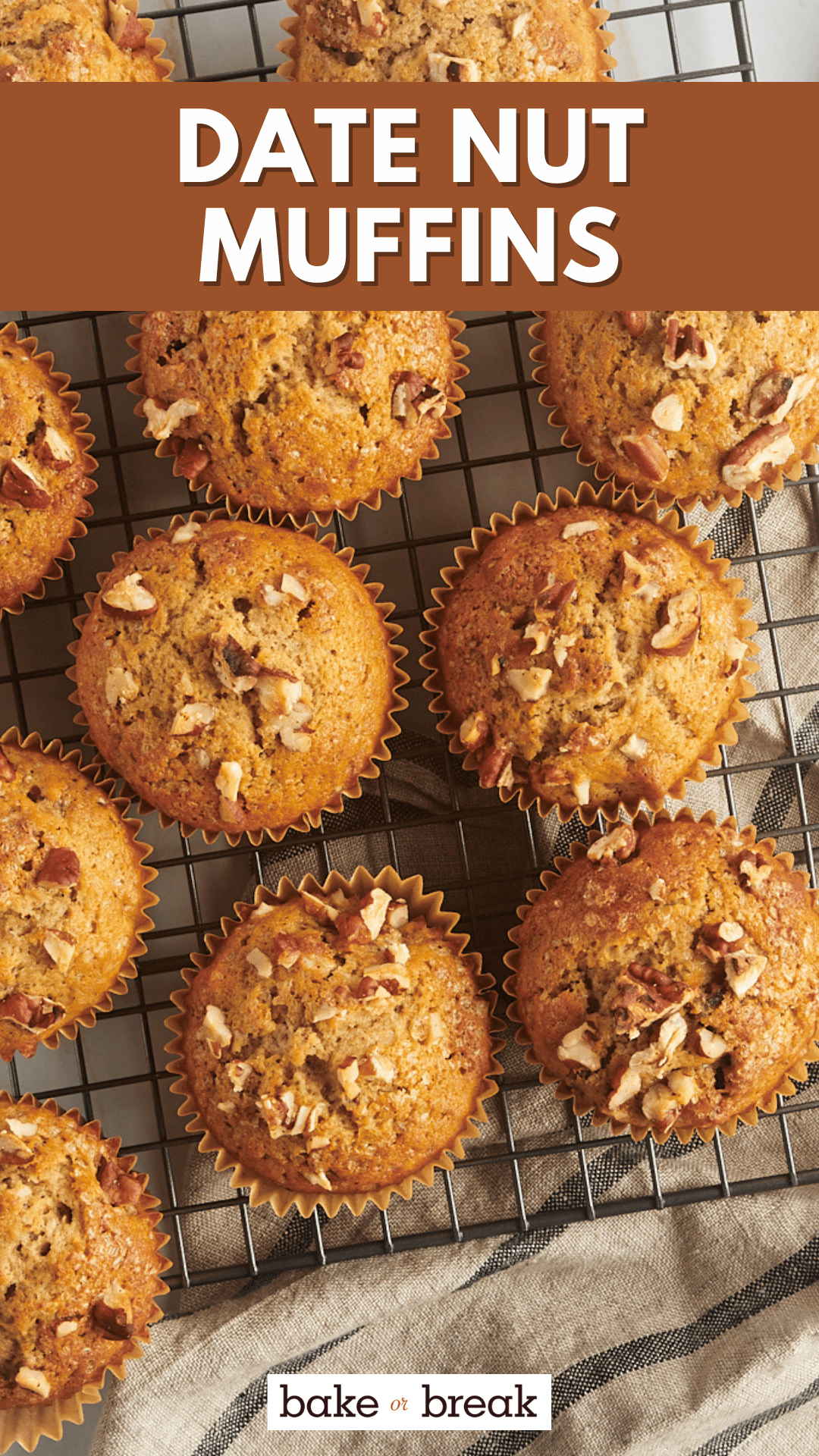 Date Nut Muffins - Bake or Break