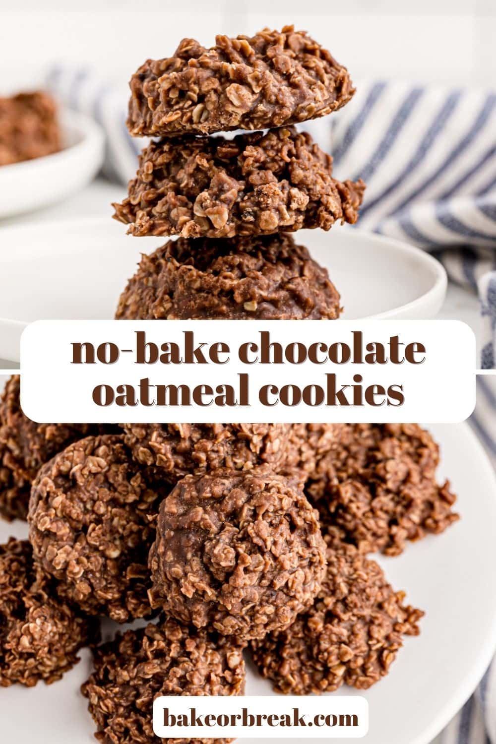 No-Bake Chocolate Oatmeal Cookies | Bake or Break