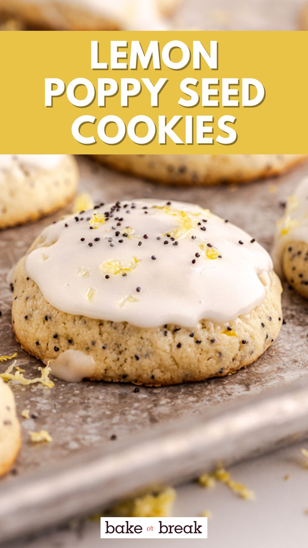 Zesty and Refreshing Lemon Poppy Seed Cookies - Bake or Break