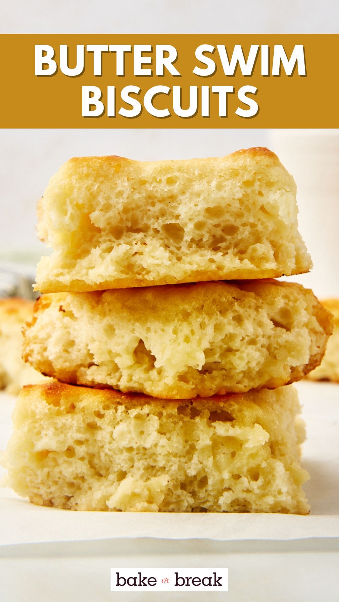 Easy and Delicious Butter Swim Biscuits - Bake or Break