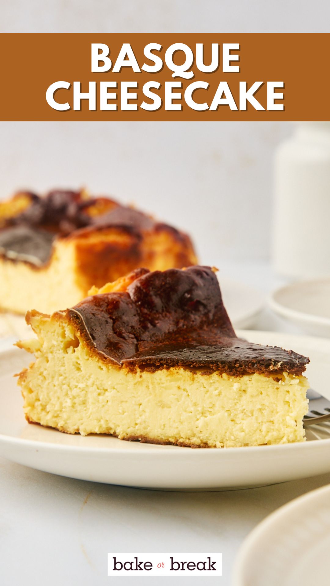 Irresistibly Creamy Basque Cheesecake - Bake or Break