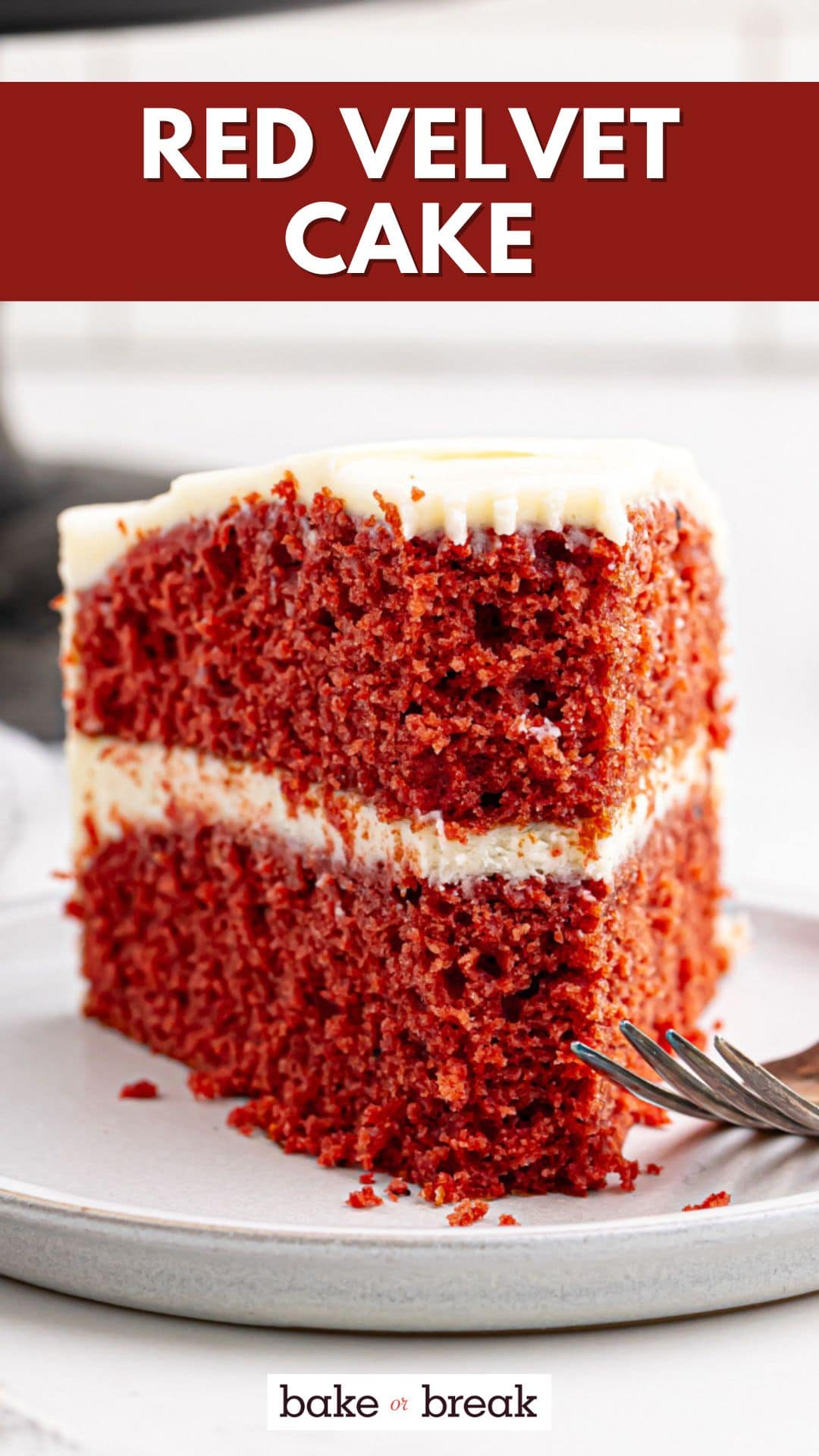 Irresistible Red Velvet Cake - Bake or Break
